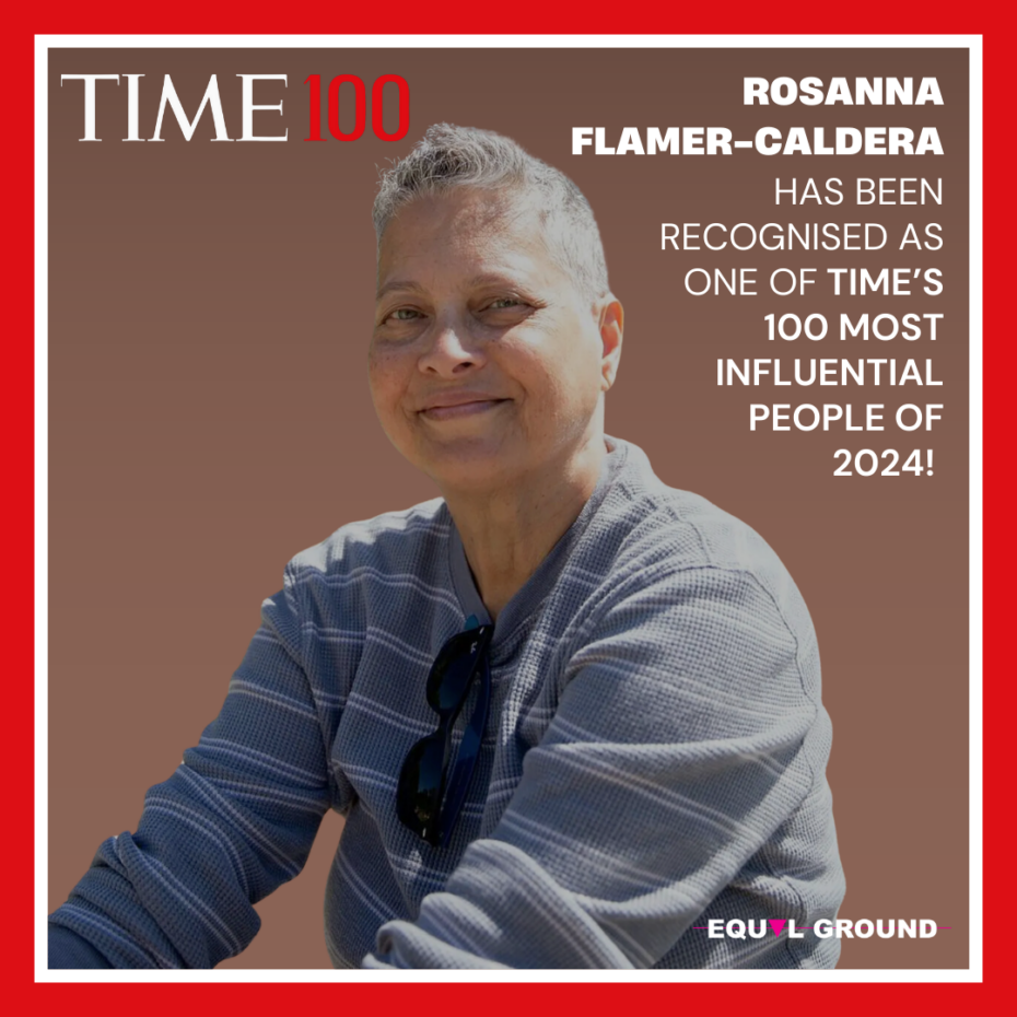 Rosanna Flamer-Caldera recognised as one of TIME's 100 Most Influential People of 2024! - EQUAL ...
